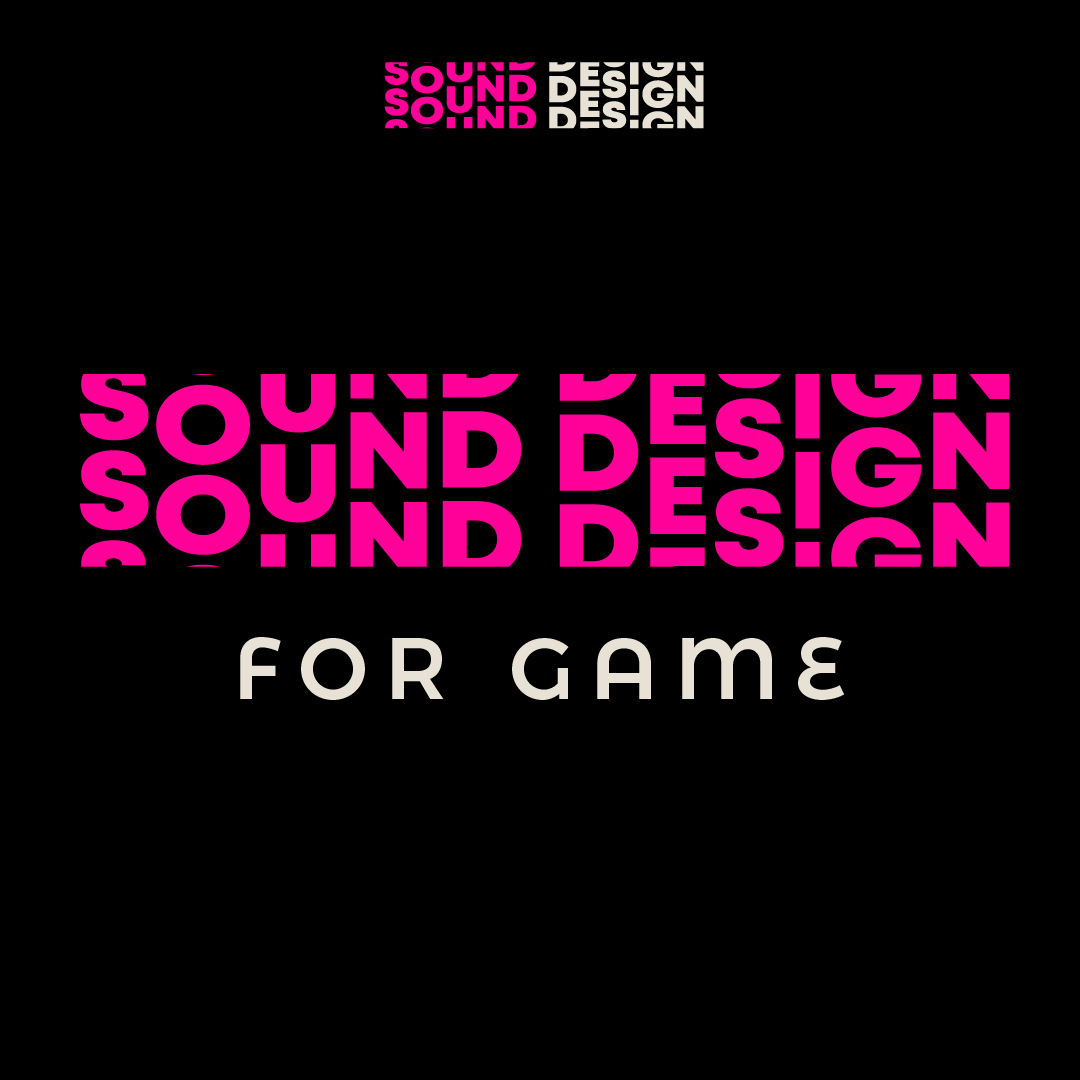Course information | IVB20404 - SOUND DESIGN FOR GAME | UniKL VLE